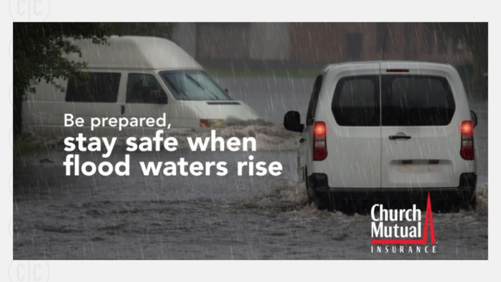 Flood Safety and Preparedness - Church & Casualty Insurance Agency